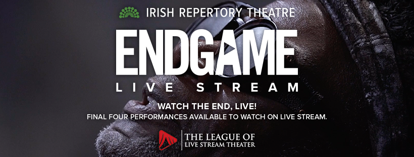 Members’ discount offer on livestream of Irish Rep Theatre’s Endgame ...