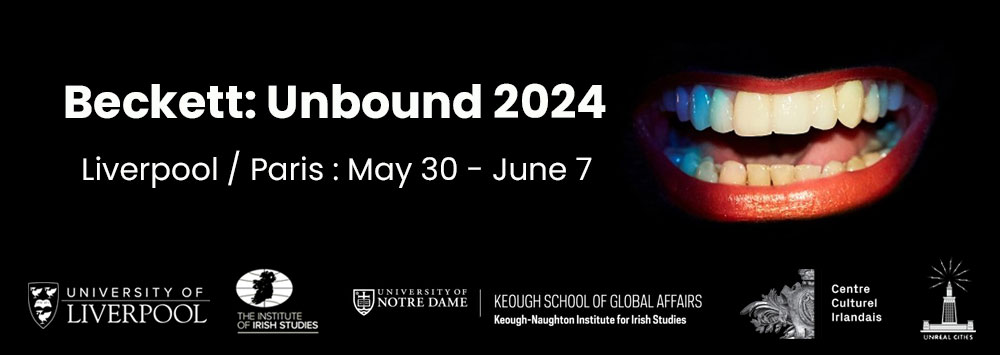 Beckett: Unbound 2024 in Liverpool and Paris – The Samuel Beckett Society